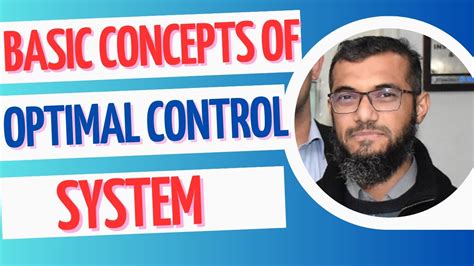 basic concepts of optimal control system youtube