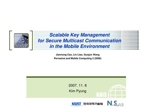 ppt scalable key management for secure multicast communication in the mobile environment