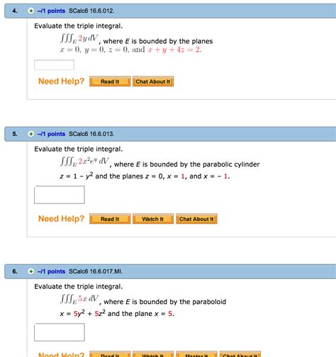 Solved Evaluate The Triple Integral Where E Is Bounded By Chegg