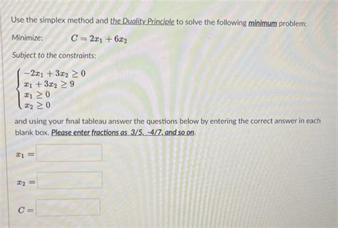 solved use the simplex method and the duality principle to