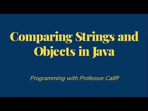 Comparing Objects In Java YouTube