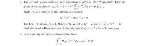 solved 3 the hermite polynomials are very important in
