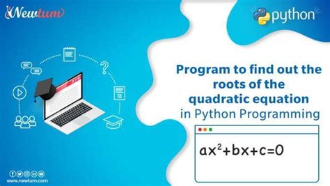 roots of a quadratic equation in python with video explanation