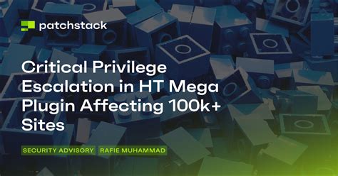 Critical Vulnerability In WordPress HT Mega Plugin Patchstack