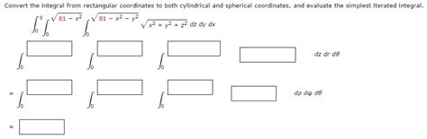 solved convert the integral from rectangular coordinates to