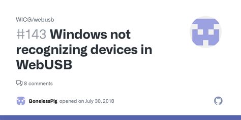 windows not recognizing devices in webusb · issue 143 · wicg webusb · github