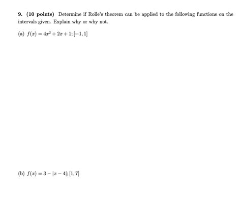solved 9 10 points determine if rolle s theorem can be