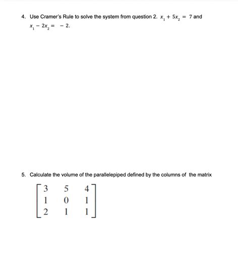 solved 4 use cramer s rule to solve the system from