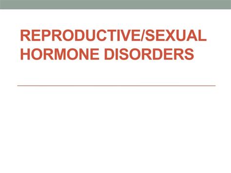 Sex Hormone Disorders Pathophysiology Ppt