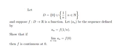 solved let d {0}∪{n1∣n∈n} and suppose f d→r is a function