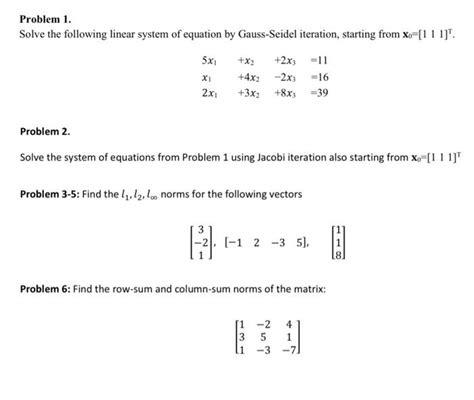 solved problem 1 solve the following linear system of