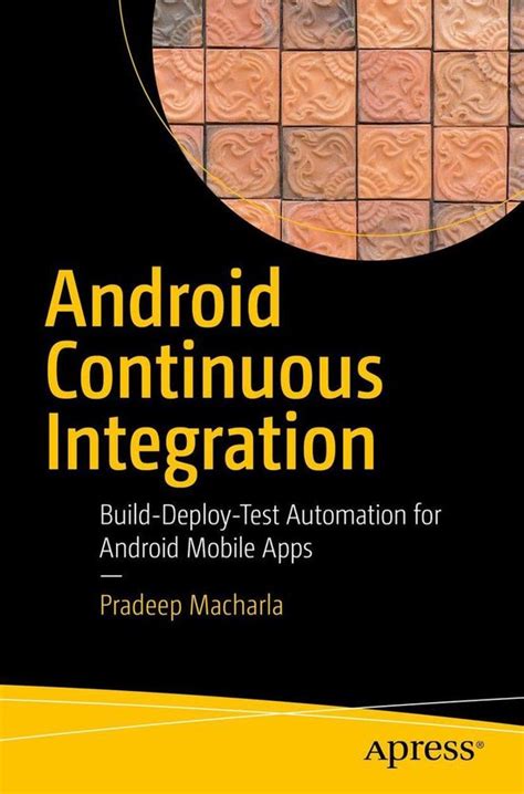 android continuous integration ebook pradeep macharla 9781484227961 boeken