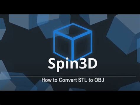 How To Convert Stl To Obj Spin D Mesh Converter Tutorial Youtube