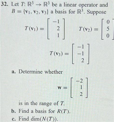 solved 2 let t r3→r3 be a linear operator and b {v1 v2 v3}