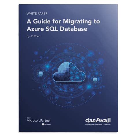 A Guide For Migrating To Azure SQL Database Datavail