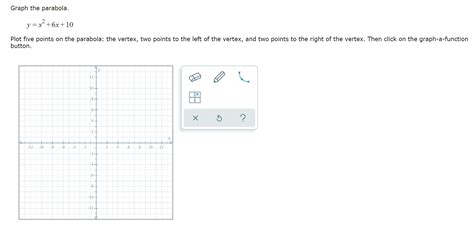 [solved] graph the parabola y x 6x 10 plot five points on the parabola course hero