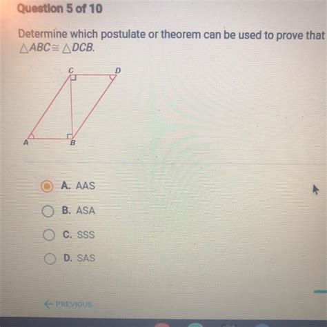 Determine Which Postulate Or Theorem Can Be Used To Prove ThatAABC