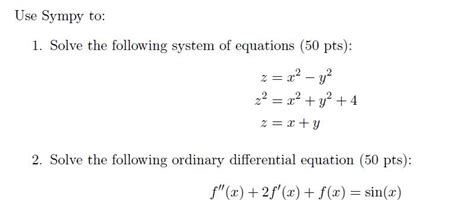 [solved] use sympy to 1 solve the following syst solutioninn