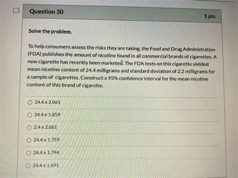 please answer all question 30 1 pts solve the problem to help consumers assess the risks