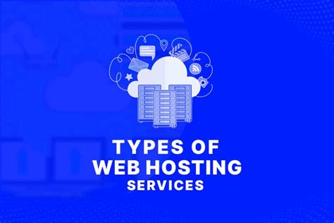 The Best 6 Types Of Web Hosting Services AmiyaNandy