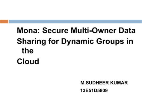 a secure anti collusion data sharing scheme for dynamic groups in the cloud pdf