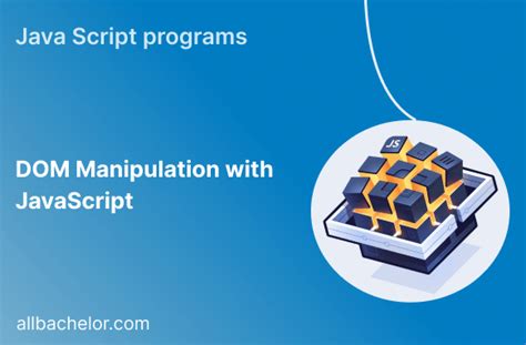 dom manipulation with javascript all bachelor