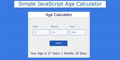 Javascript Age Calculator Calculate Age From Date Of Birth