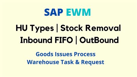SAP EWM Handle Units HU Types Tutorial Stock Removal Goods