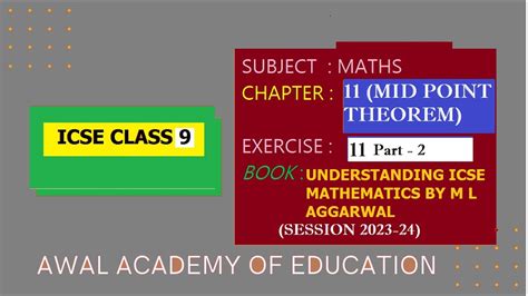 ICSE Class 9 Math Chapter 11 Mid Point Theorem Exercise 11 Part 2