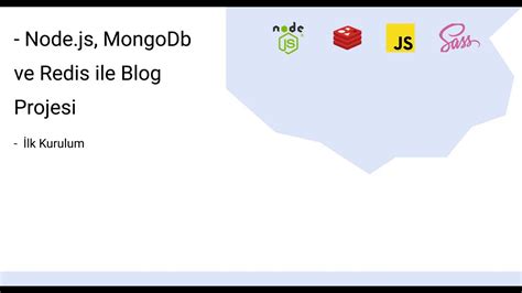 node js redis ve mongodb ile blog projesi kurulum 1 youtube