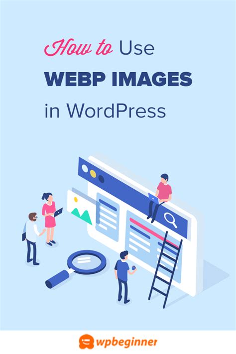 How To Use Webp Images In Wordpress 3 Methods Artofit