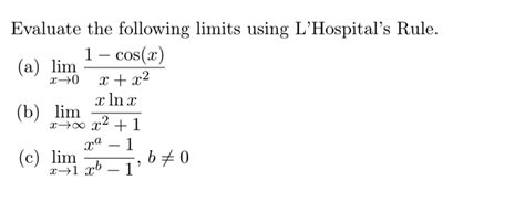 solved evaluate the following limits using l hospital s rule