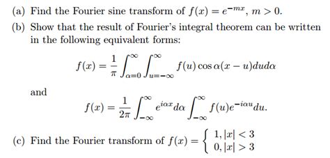 solved find the fourier sine transform of f x e mx m