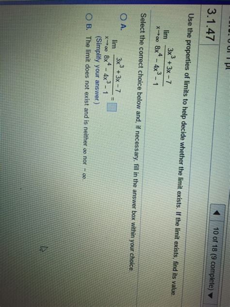 solved use the properties of limits to help decide whether