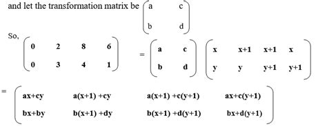 a unit square is transformed by 2 x 2 transformation matrix what is the transformation matrix