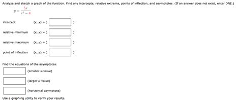 solved analyze and sketch a graph of the function find any