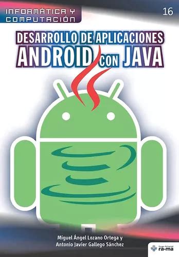 Libro Desarrollo De Aplicaciones Android Con Java Coleccion Cuotas