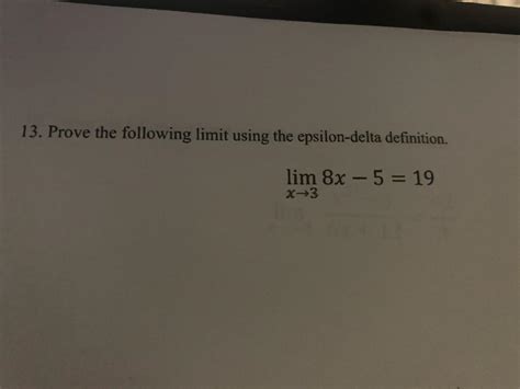 solved 13 prove the following limit using the epsilon delta