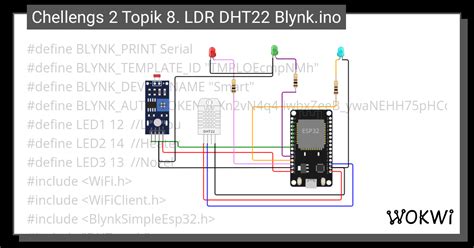 Chellengs 2 Topik 8 Ldr Dht22 O Wokwi Esp32 Stm32 Arduino Simulator