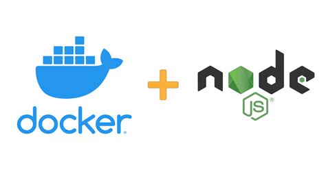 a beginner s guide to building a docker image of your node js application maxim orlov