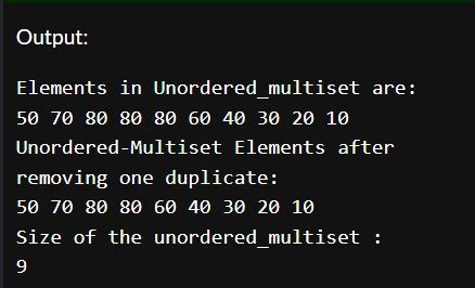 UNORDERED MULTISET In Cpp