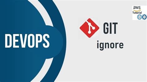 git ignore explained gitignore devops devops tutorial for beginners hot sex picture