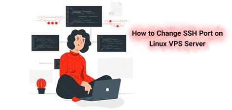 How To Change SSH Port On Linux VPS Server RACKSET