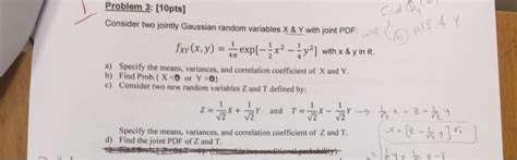 solved problem 3 [10pts] consider two jointly gaussian