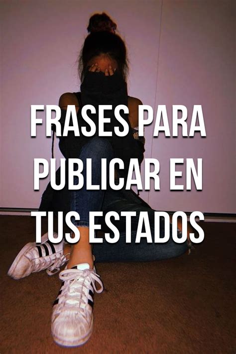 Las Mejores Frases Para Publicar En Fb Frases Dia De