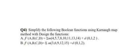 solved q4 simplify the following boolean functions using
