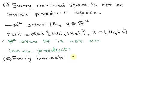 solved a normed linear space which is complete as a metric space is said select one unitary
