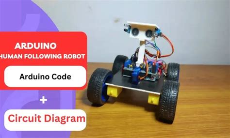 Make Arduino Human Following Robot GeekyElectronics