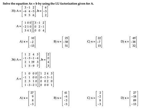 solved solve the equation ax b by using the lu