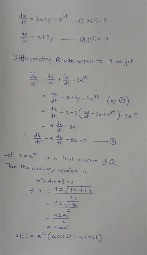 solve the given initial value problem dx 3x y e 3t dt x 0 homeworklib